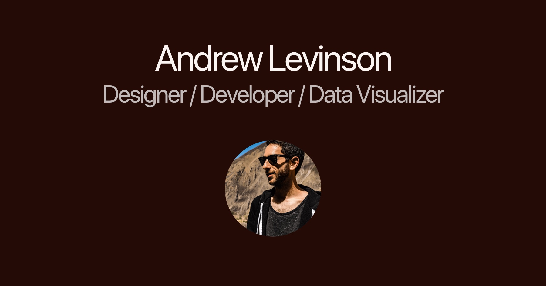 Andrew Levinson: Design, Code, Data