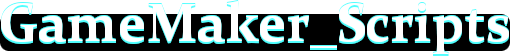 GitHub - DakotaOberon/GameMaker_Scripts: Scripts I've Made For GameMaker