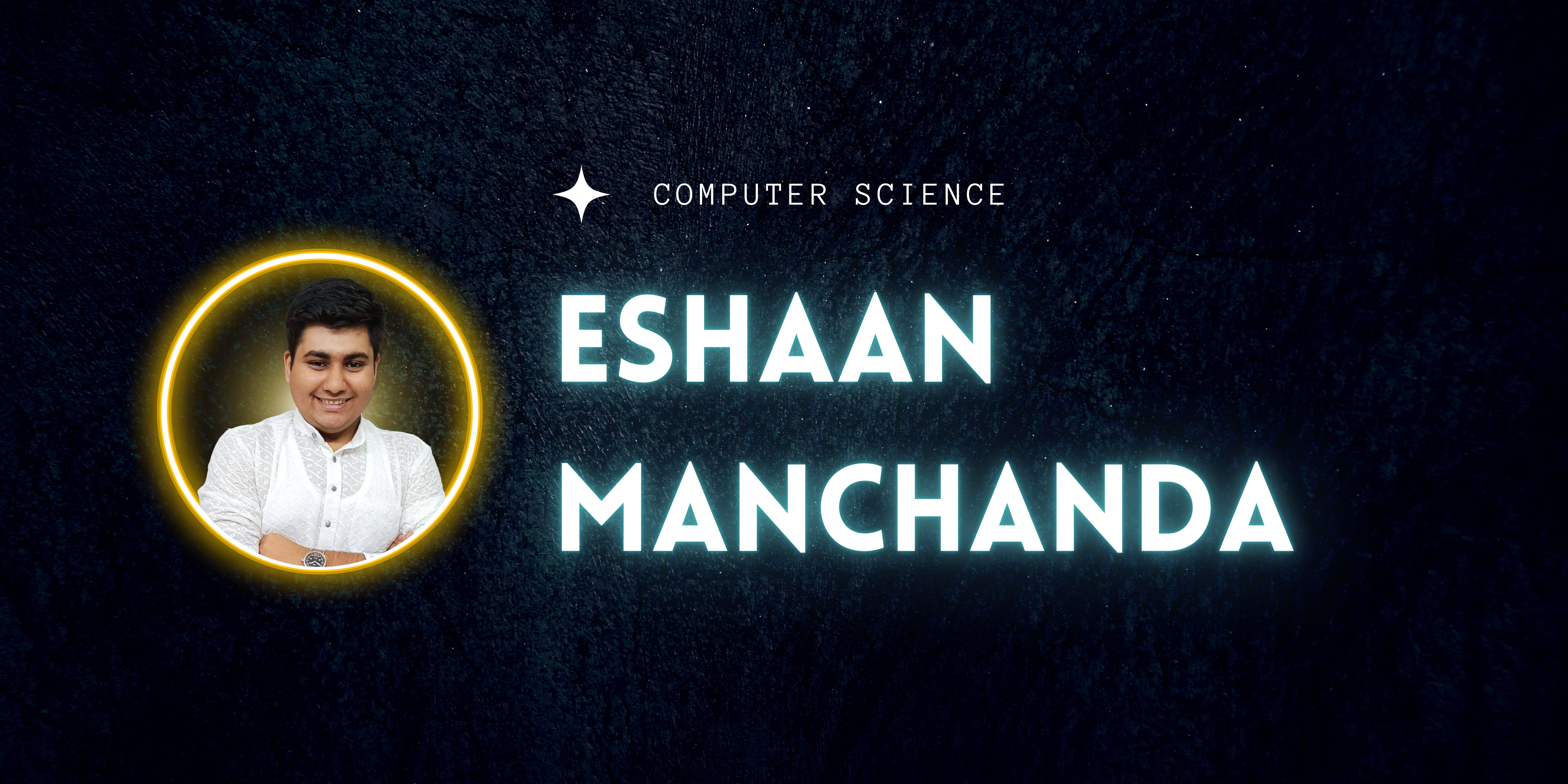 EshaanManchanda (Eshaan Manchanda) · GitHub