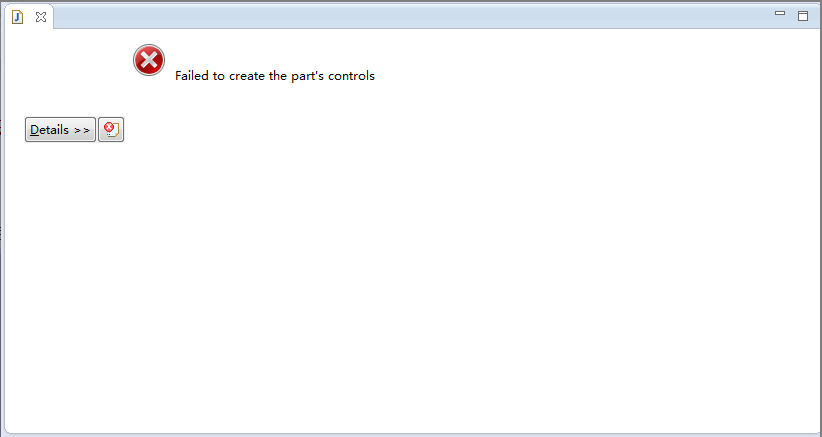 eclipse 某个类显示 Failed to create the part's controls 解决办法_eclipse android 所有xml打开报错failed to ...