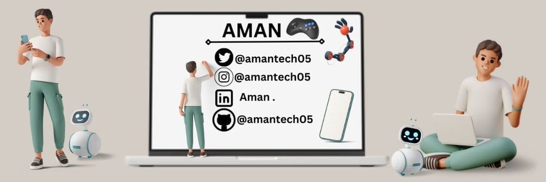 amantech05 (Aman) · GitHub