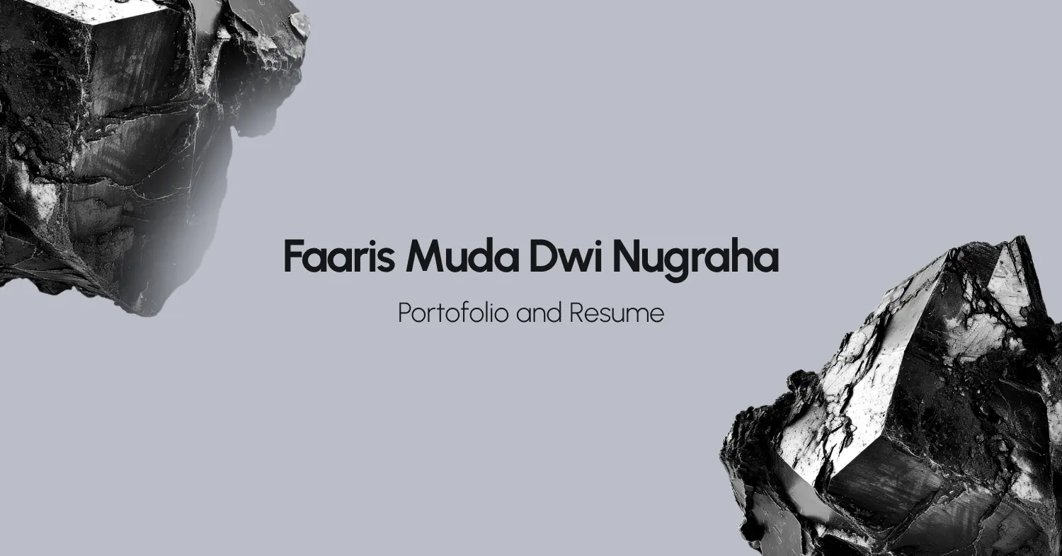 Faaris Muda Dwi Nugraha - Portfolio & Resume