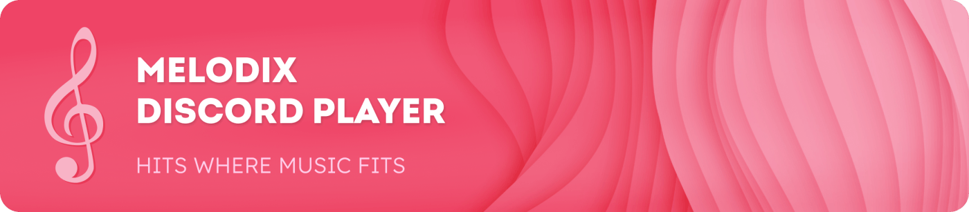 Melodix Discord Player | Melodix Discord Player